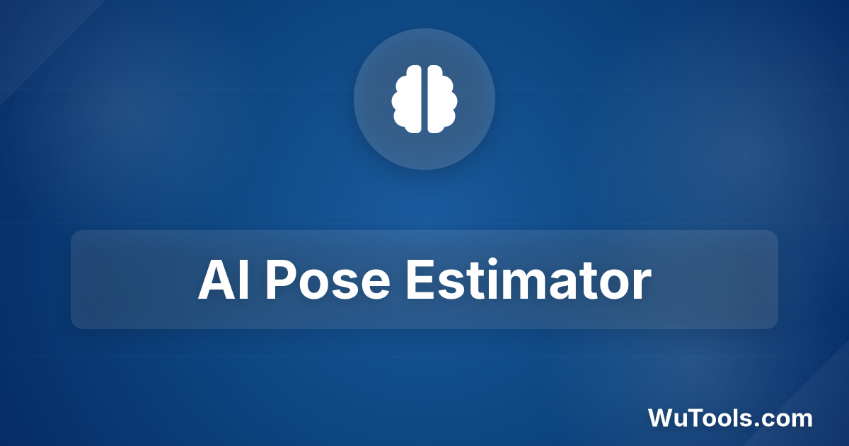 AI Pose Estimator - Real-Time Human Pose Detection Online