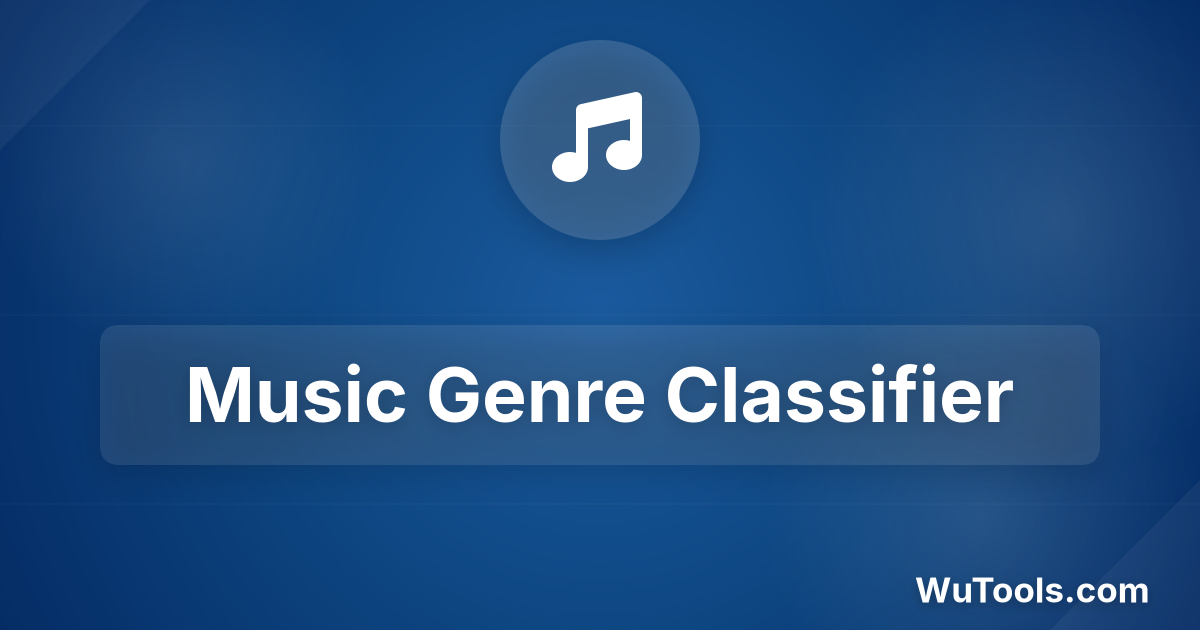 AI Music Genre Classifier - Identify 400+ Music Styles Free | WuTools