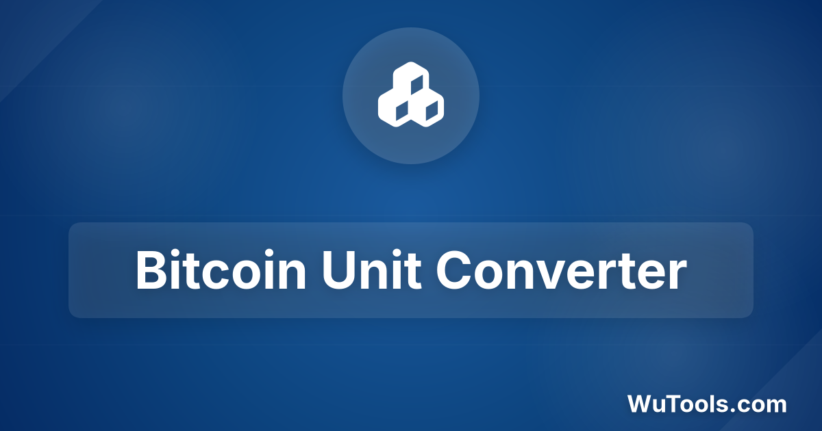 Bitcoin Unit Converter - BTC, Satoshi, mBTC | WuTools