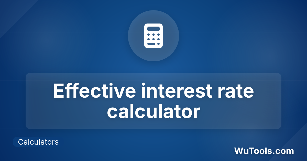 Calculadora de Tasa de Interés Efectiva - Calcular TAE Online