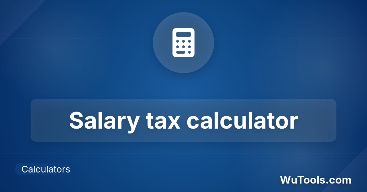 Calculadora de Impuesto Salarial - Calcula Salario Neto