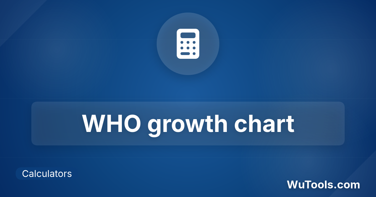 WHO Growth Chart Calculator - Child Growth Standards