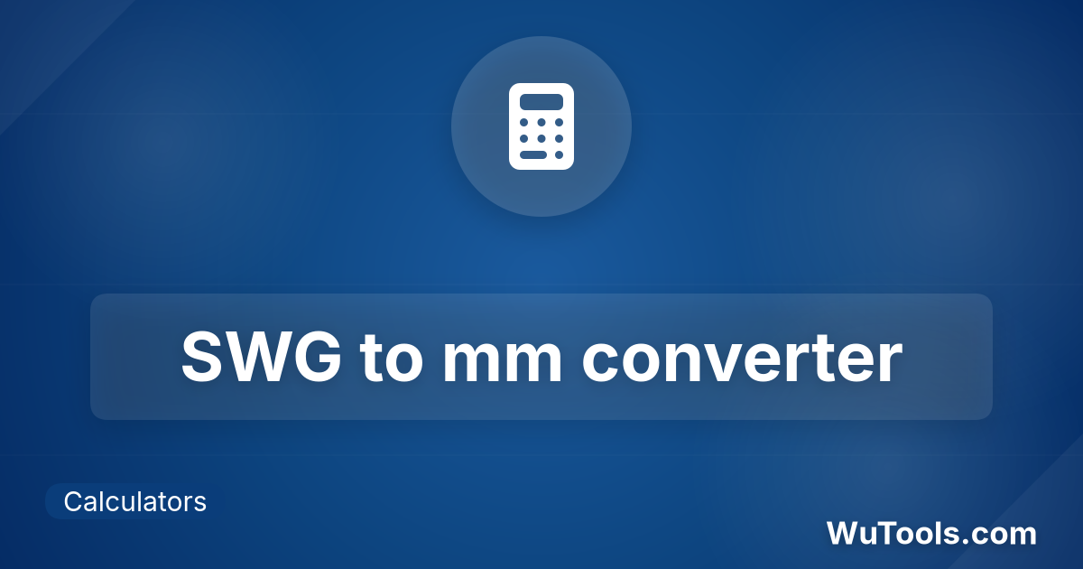 SWG to mm Converter - Standard Wire Gauge to Millimeter Calculator ...