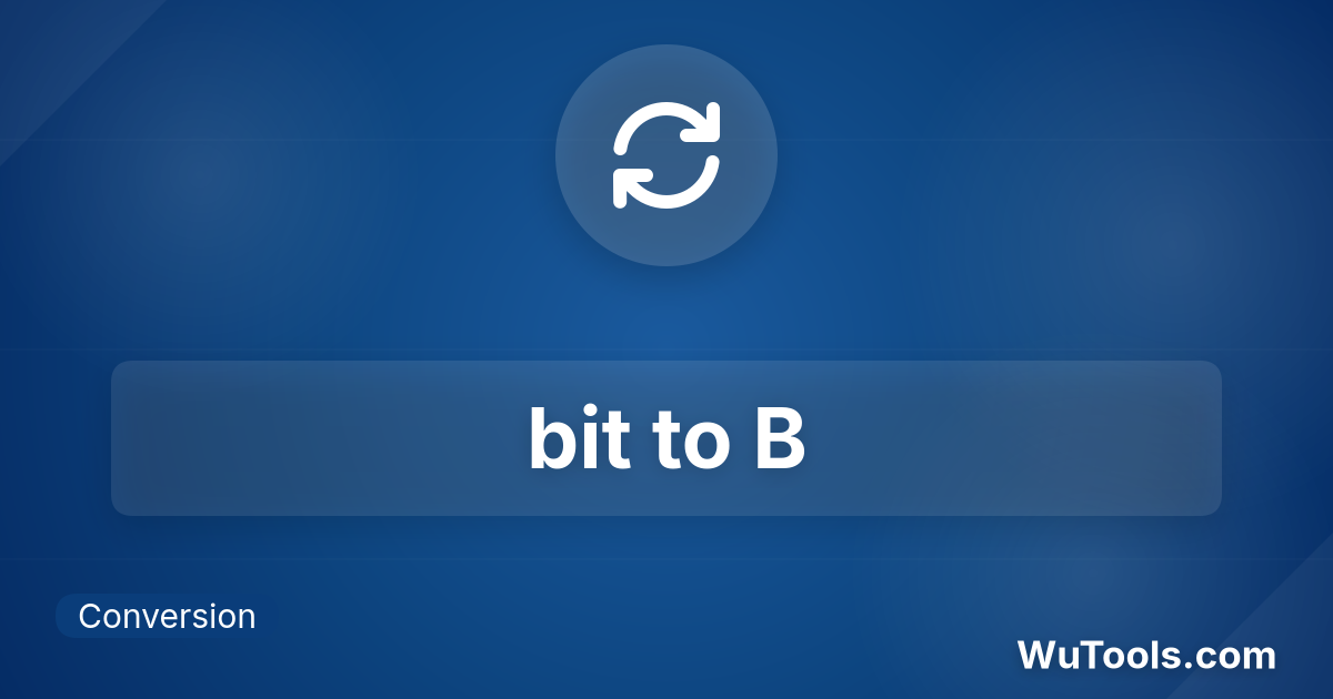 Bit vers Octet (bit vers B)