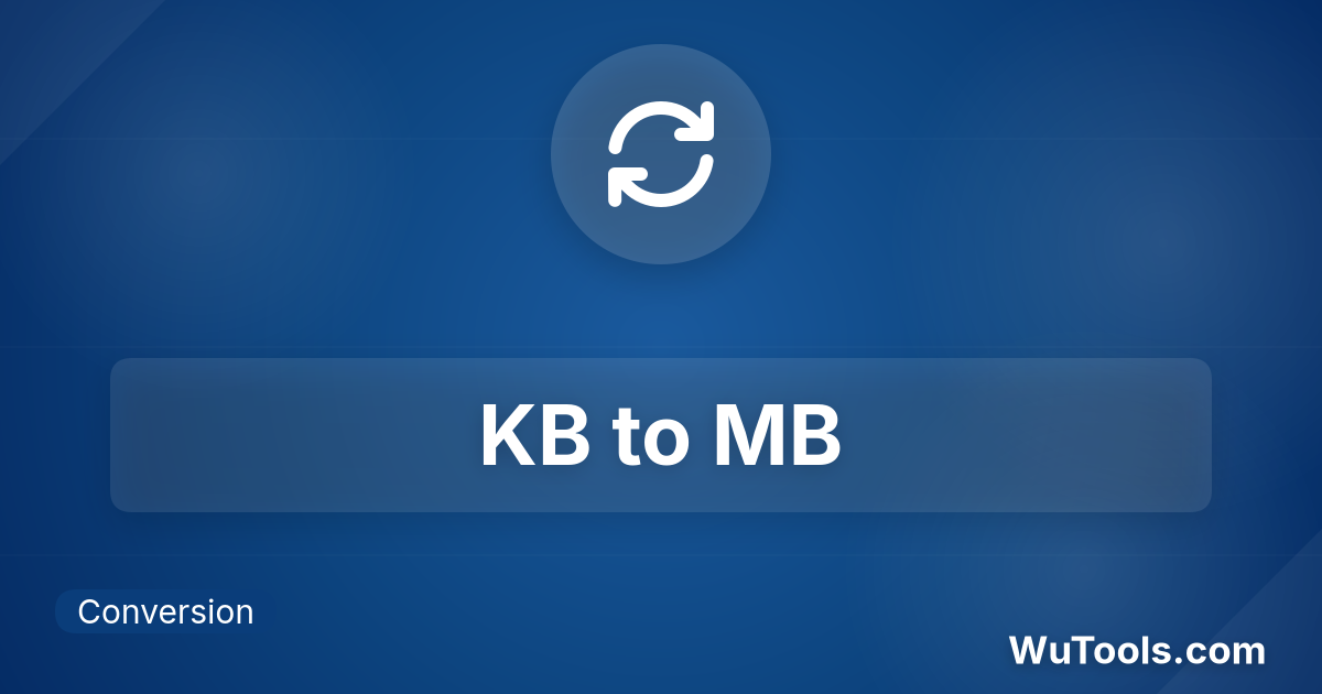 Kilobyte to Megabyte Converter (KB to MB)