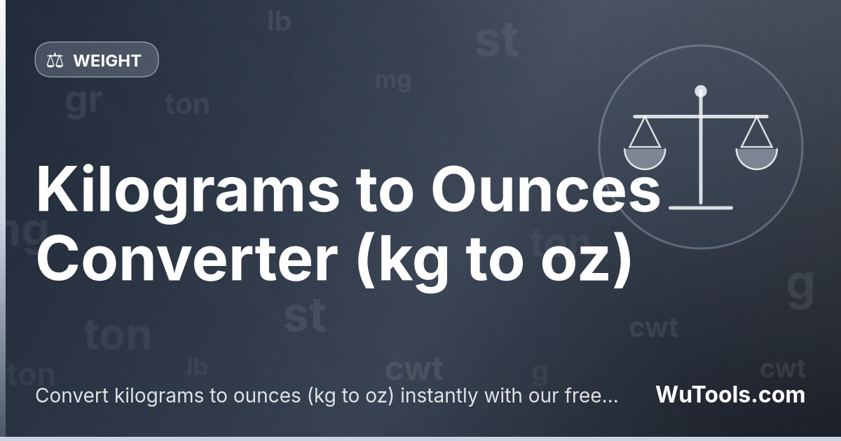 Kilograms To Ounces Converter kg To Oz Kilograms To Ounces Converter kg To Oz