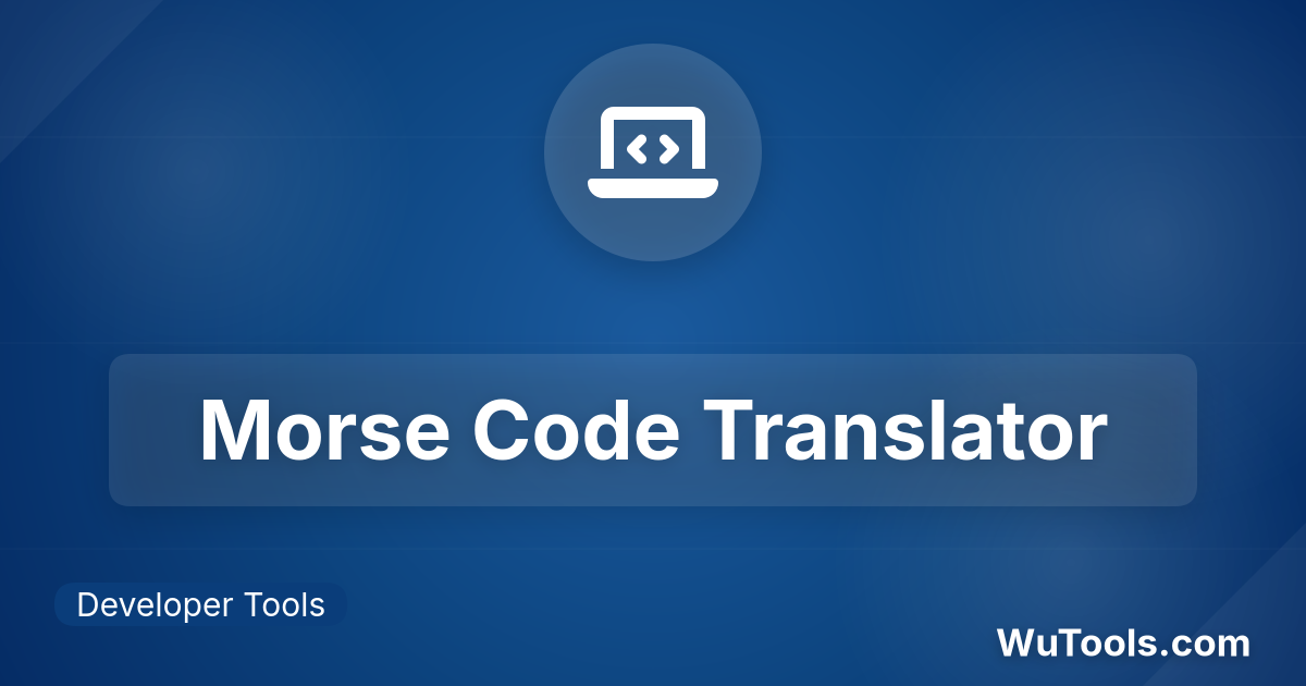Morse Code Translator - Convert Text to Morse Code Online Free with Audio