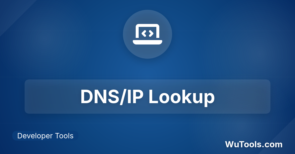 DNS/IP Lookup - IP Address & DNS Records Checker Online
