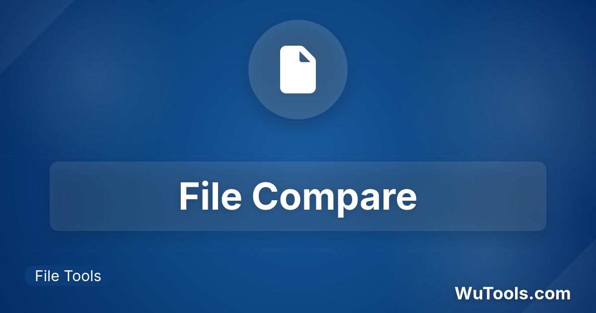 File Compare - Compare Two Files and Highlight Differences | WuTools