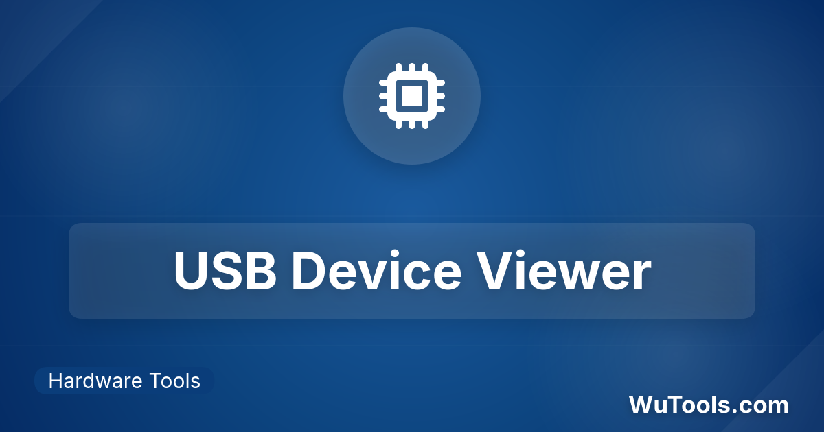 USB Device Viewer - View USB Device Information Online | WuTools