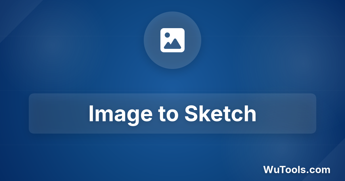 Image to Sketch - Convert Photos to Pencil Drawing Online