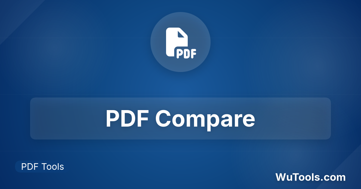 PDF Compare - Compare Two PDF Files Online | WuTools