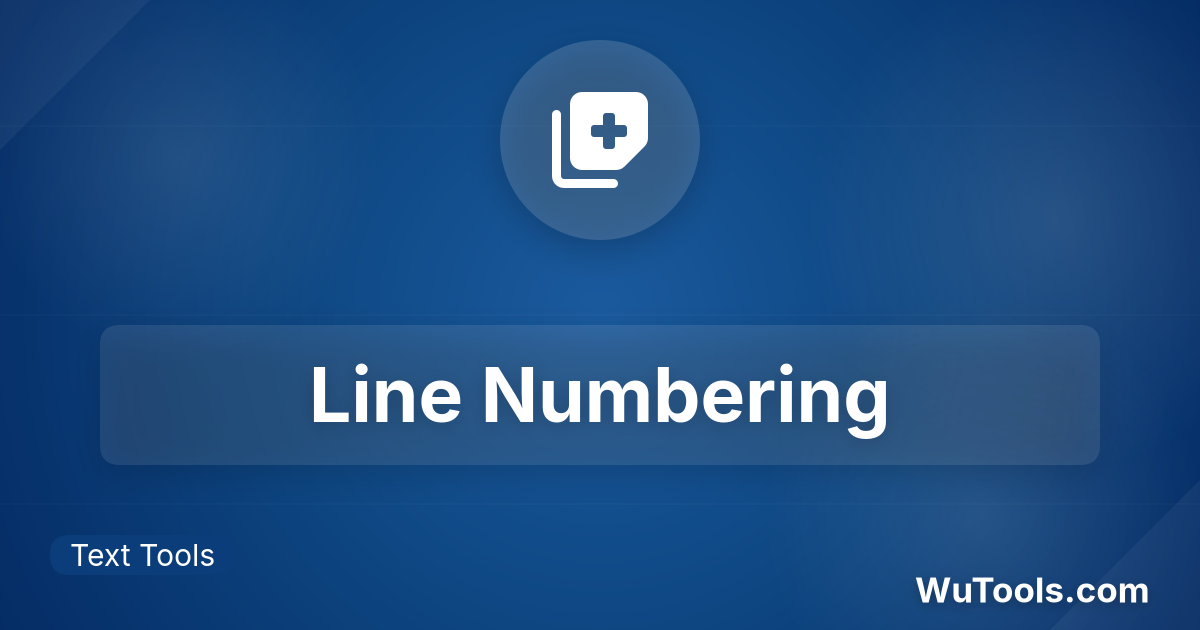 Add Line Numbers to Text - Line Numbering Tool | WuTools
