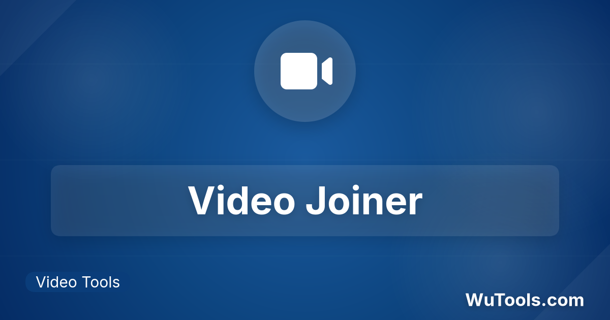 Video Joiner - Merge Multiple Videos Online Free | WuTools