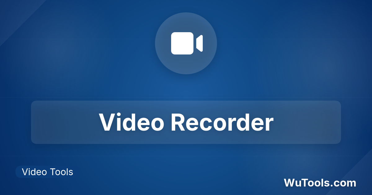 Video Recorder - Record Video with Webcam Online Free